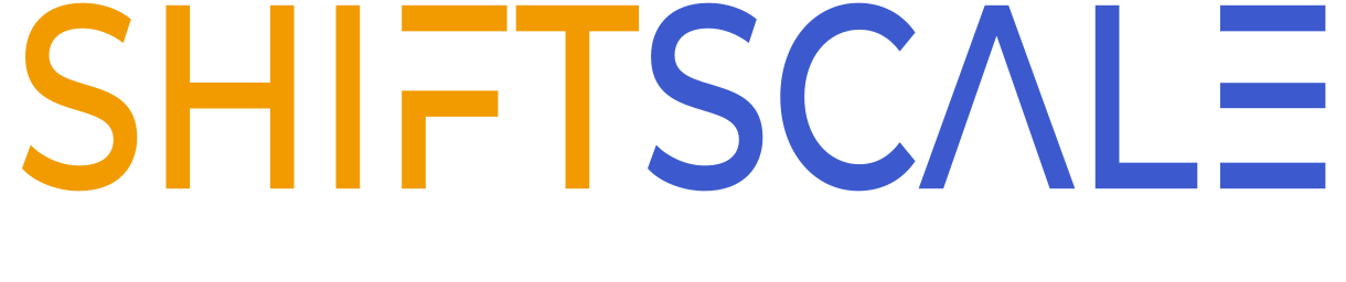 Home - ShiftScale